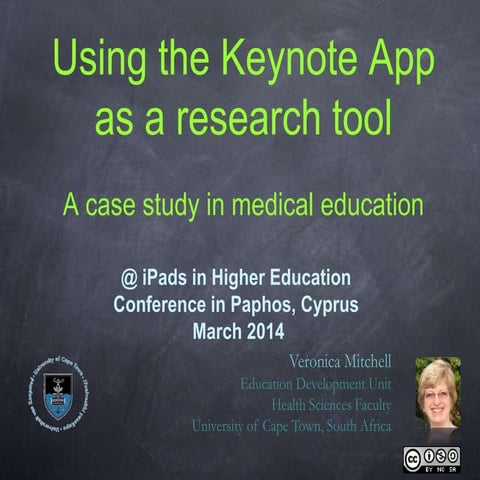 Using the Keynote App as a research tool_iPads in Higher Education, 1st ...