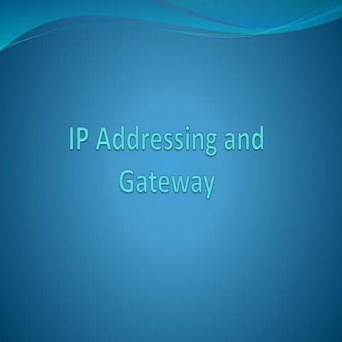 Ip addressing and gateway | PPSX