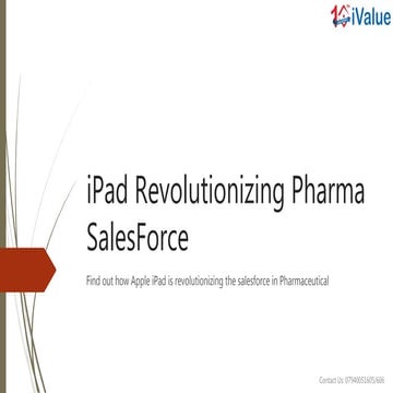 iPad Revolutionizing Pharma SalesForce | PPTX