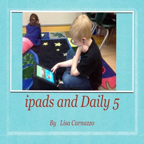 ipads and Daily 5 | PPTX