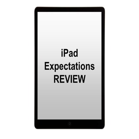 iPad Expectations | PPTX