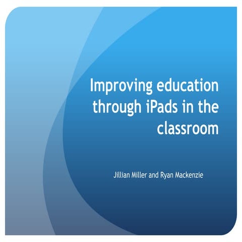 Ipads in the classroom 2 | PPT