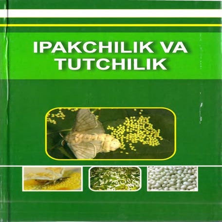 Ipakchilik va tutchilik. Bekkamov Ch.I.pdf