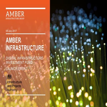 Amber Infrastructure Ipa launch event - 5 jul 17 | PDF
