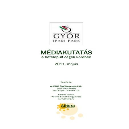 Győri Nemzetközi Ipari Park- ALITERA médiakutatás tanulmány | PDF