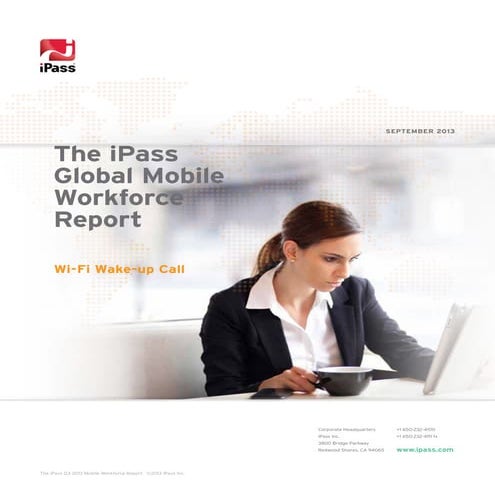 iPass Mobile Workforce Report Q32013 | PDF