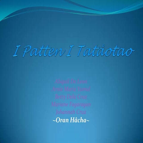 I patten i tatåotåo | PPTX