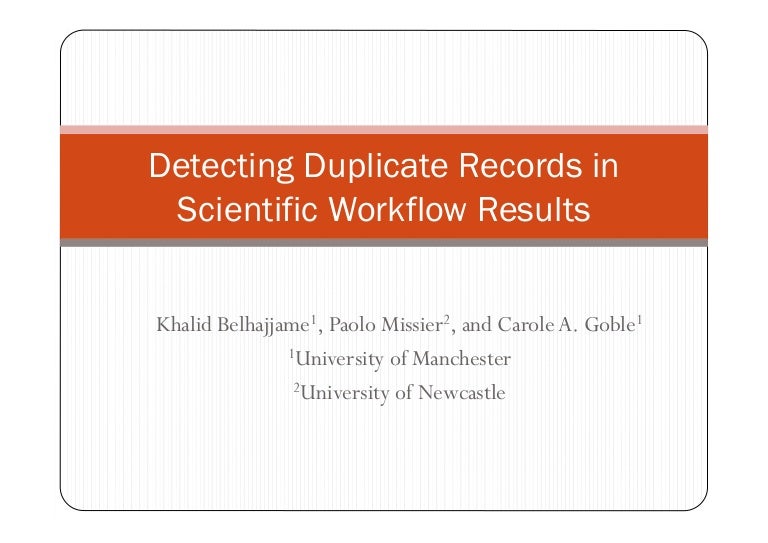 Detecting Duplicate Records In Scientific Workflow Results