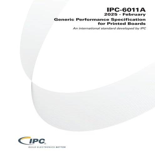 IPC-6011A_2025 Generic Performance Specification for Printed Boards.pdf