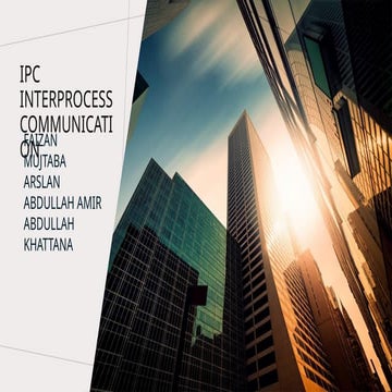 Ipc Interprocess Communication Very Beneficial Pptx