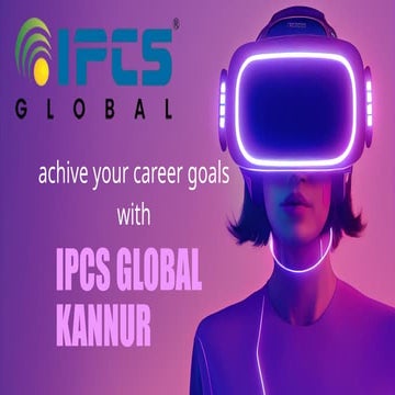 ipcs global kannur.pptx ipcs global kannur | PPTX