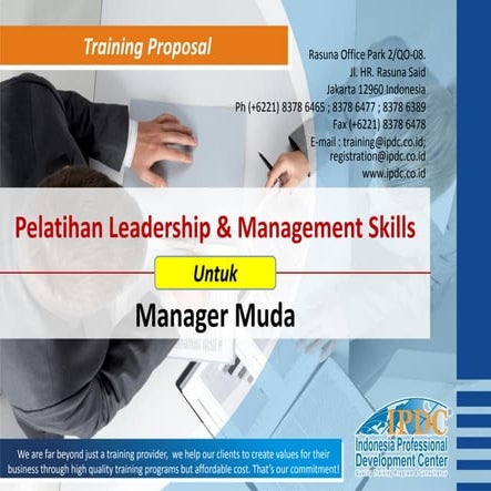 Ipdc training 2014 pelatihan leadership & management skills utk manajer muda | PPT