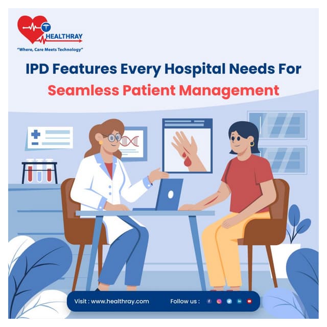 IPD Features Every Hospital Needs For Seamless Patient Management.pdf