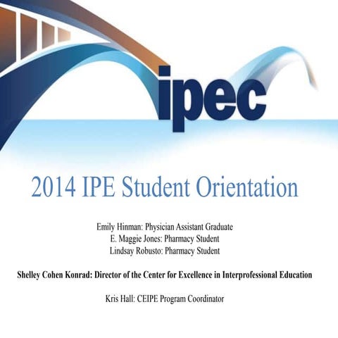 University of New England IPE Orientation Fall 2014 | PPT | Free Download