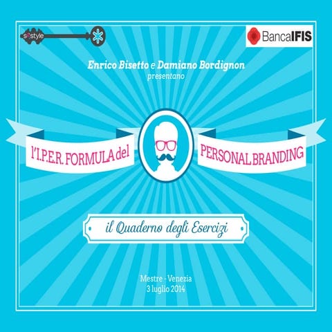 Presentazione dell'I.P.E.R. Formula™ del Personal Branding | PPT