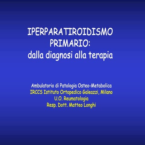 IPERPARATIROIDISMO PRIMARIO: dalla diagnosi alla terapia | PDF