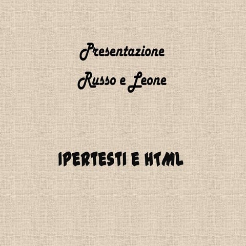 Ipertesti e html | PPT