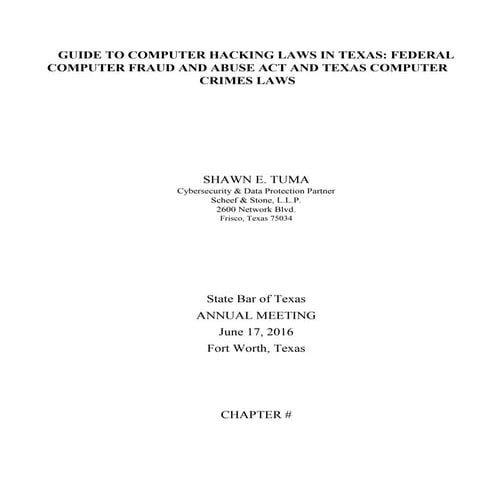 Guide to Computer Hacking Laws in Texas: Federal Computer Fraud and ...