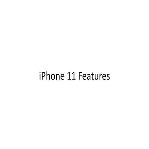 First look at the apple iphone 11 | PDF