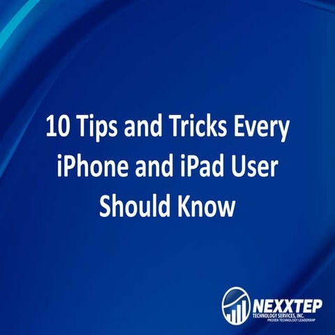 10 Tips and Tricks Every iPhone and iPad User Should Know | PPTX ...