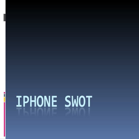 Iphone Swot | PPT