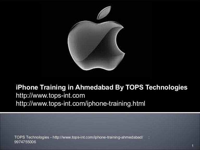 iPhone training in ahmedabad by tops technologies