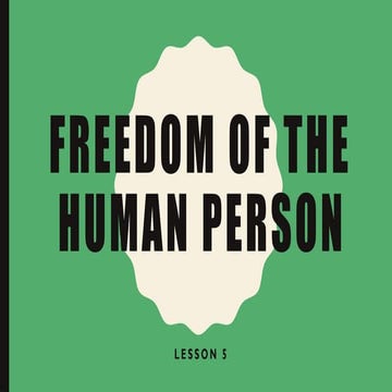 Freedom of human person (lesson 5 dicussion) | PPTX