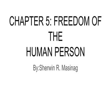 IPHP Report- Chapter 5-Freedom of the human person.pdf