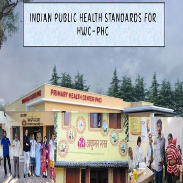 Indian Public Health standards for HWC PHC | PPTX