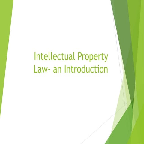 Intellectual Property Law - Introduction.pptx