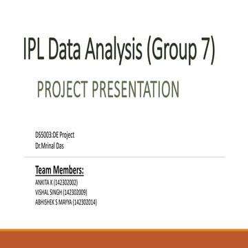 Ipl Data Analysis Pptpptx Ipl Data Analysis Ppt For Data Engeniring Project Ppt 