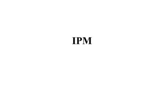 IPM:- Integrated Pest Management | PPTX