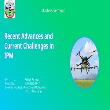 Recent Advances and Current Challenges in IPM.pptx