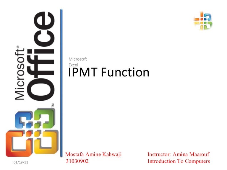 Ipmt function Ipmt function