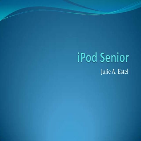 iPod Senior | PPT