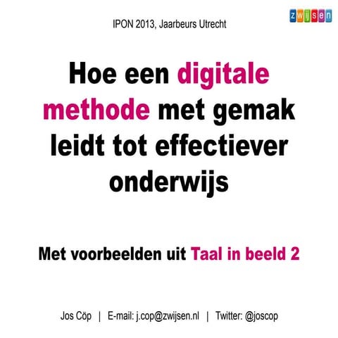 Hoe een digitale methode met gemak leidt tot effectiever onderwijs | PPT