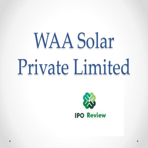Ipo of Waa Solar Limited | PPTX