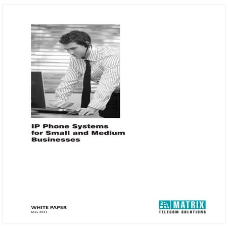 Ip phone system for smb matrix white paper | PDF