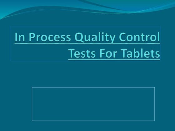 Quality control tests of tablet | PPT