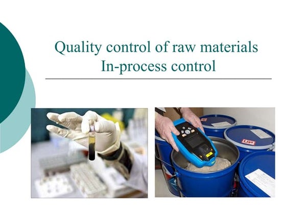 In process & finished products quality control test for pharmaceuticals ...
