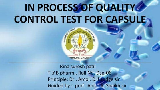 In process & finished products quality control test of capsule | PPT