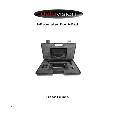 Datavision I-Prompter for I-Pad | PDF | Computer Peripherals | Computing