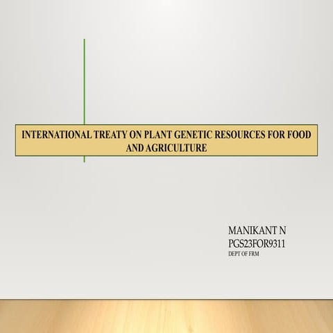 ipr presentation IPTGFRA TREATY and their scope advantage | PPT