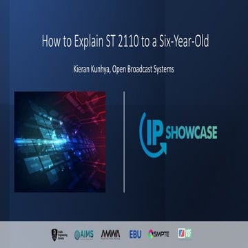 How to explain ST 2110 to a six year old. | PPTX