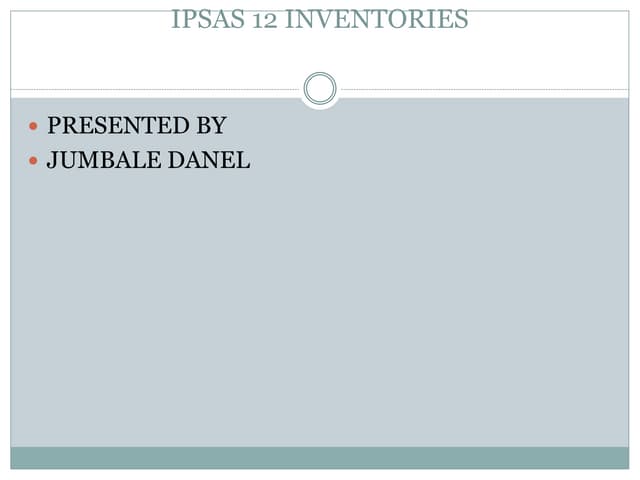 Ias 2 inventories | PPTX