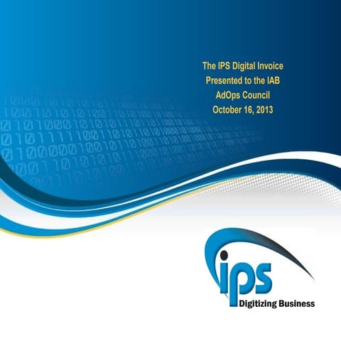 Ips digital invoice iab 12 5 ve | PPT