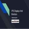 IPS Displays and Monitors | PPT