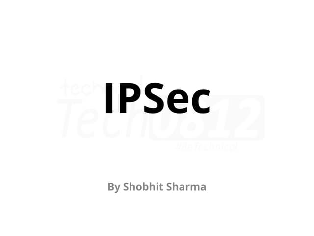 Ipsec Internet Protocol Security Part 1 Ppt