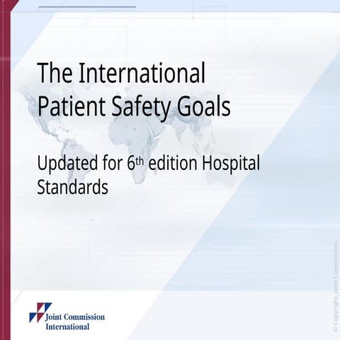 International Patient Safety Goals (IPSG) | PPTX