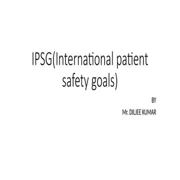 International Patient Safety Goals | PPTX